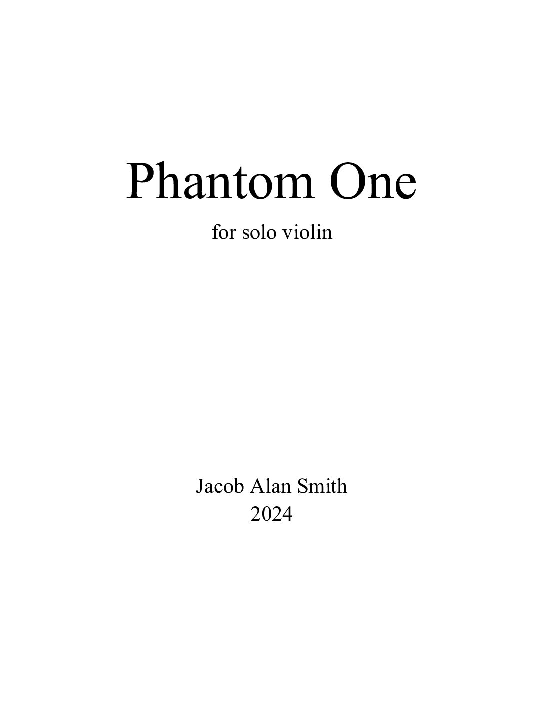 Phantom One [Full Score] – Jacob Alan Smith – jacobalansmith.com